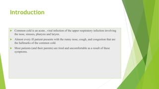 COMMON COLD IN CHILDREN | PPTX