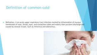Common cold | PPTX