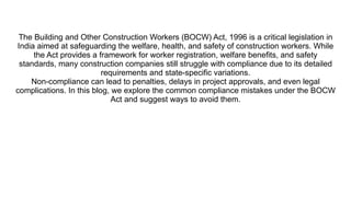 Common Compliance Mistakes under the BOCW Act and How to Avoid Them | PPTX
