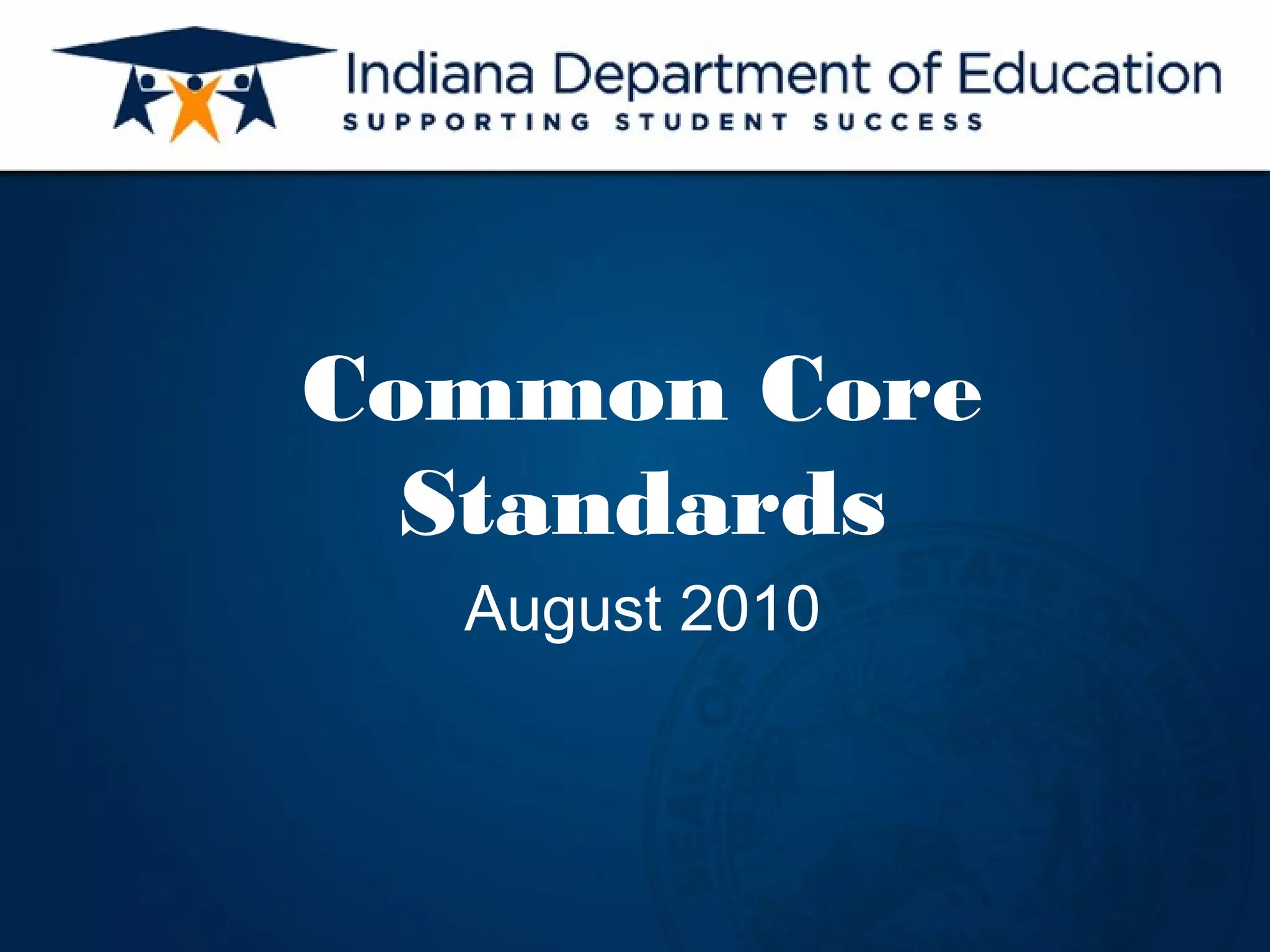 Common core standards (idoe) power point | PPT