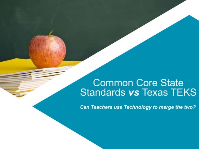 Common Core vs TEKs | PPTX | College Planning | College Education