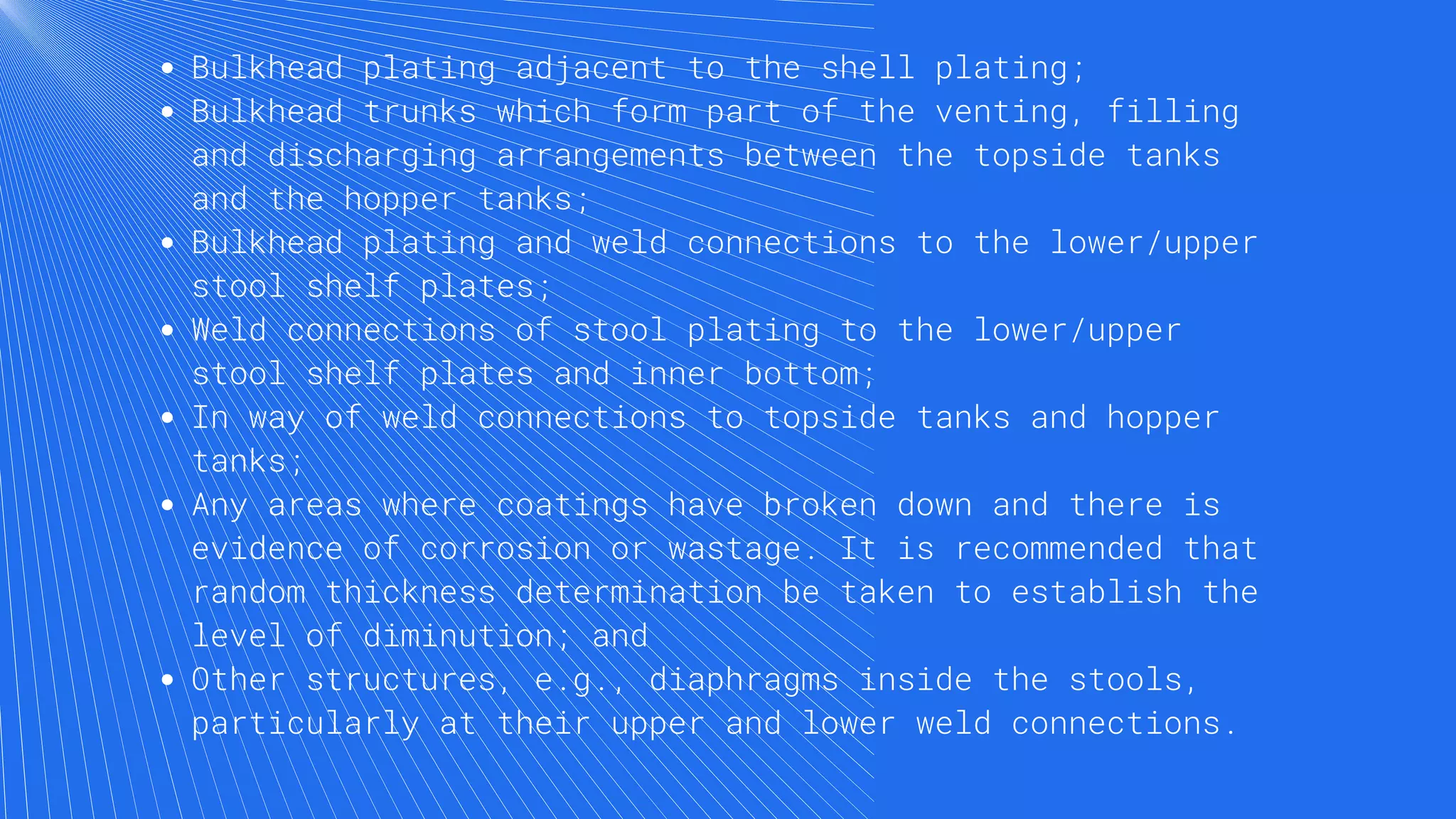 “Common damage defects that may occur on watertight transverse bulkheads situated at the ends of ...