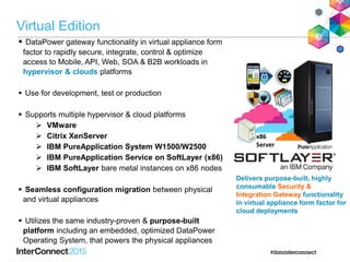 Common DataPower use cases, incl Caching with XC-10 appliance. | PDF