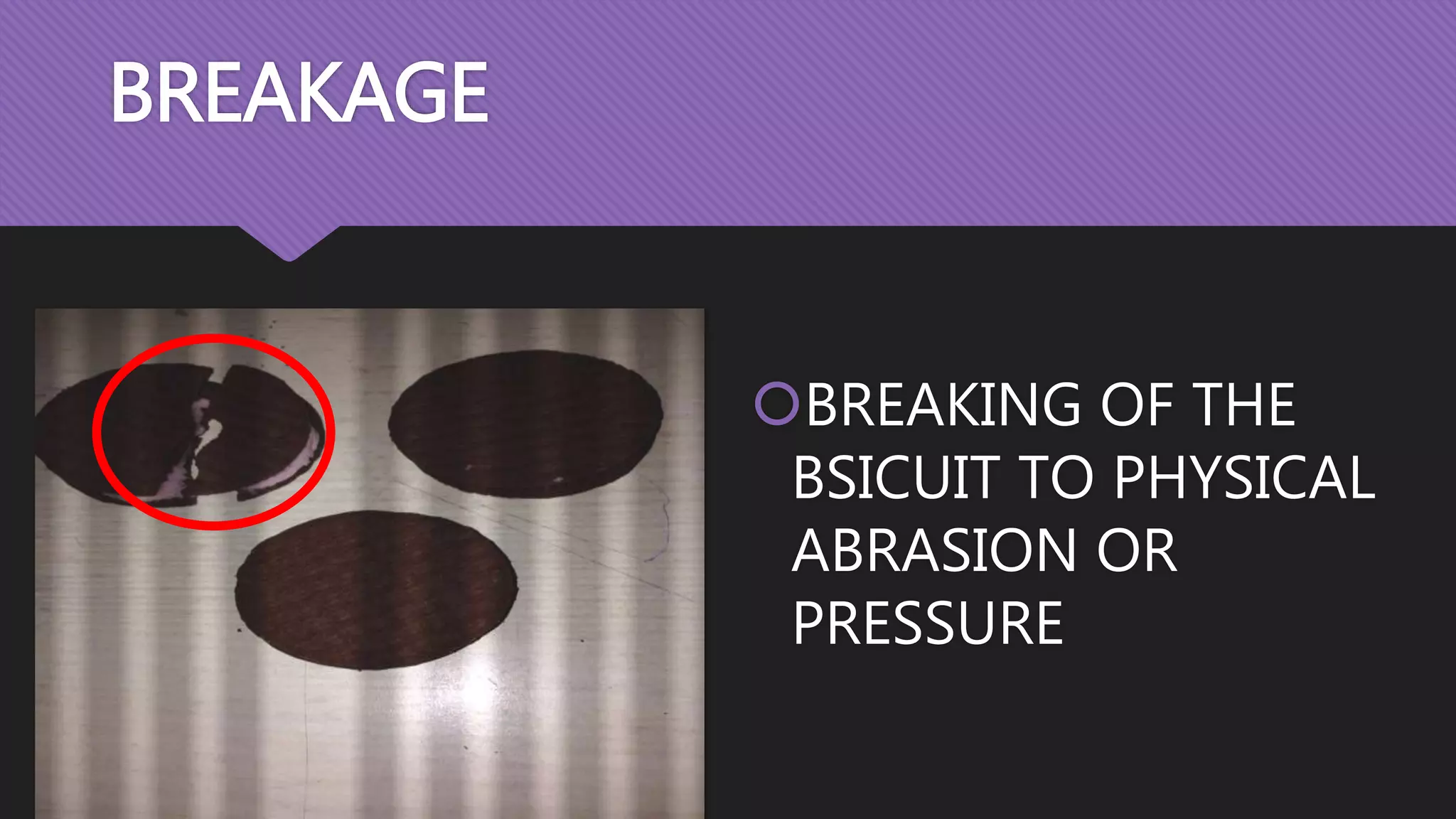 Common defects of biscuits and biscuit packs | PPTX