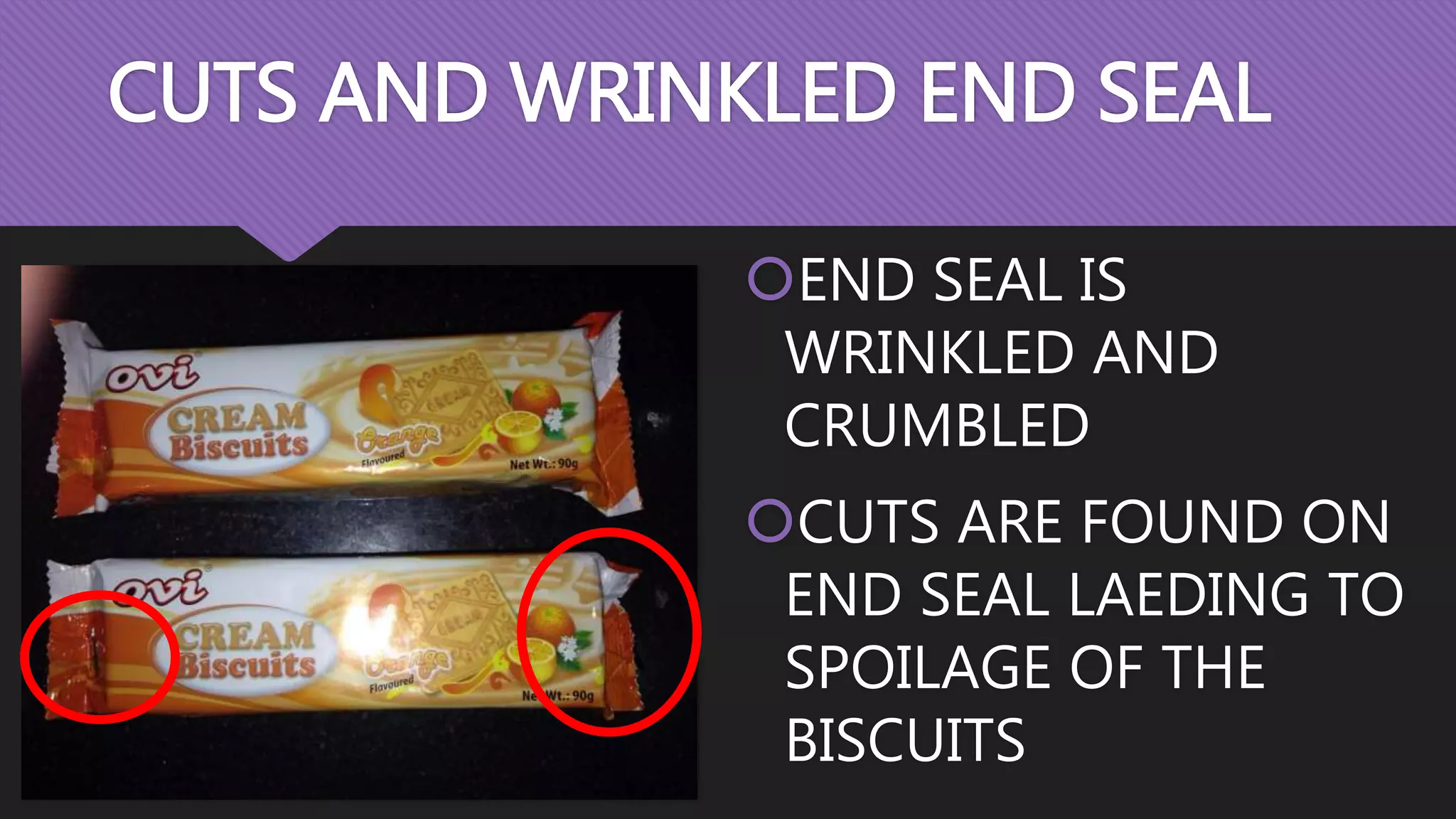 Common defects of biscuits and biscuit packs | PPTX