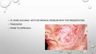 Common dermatological cases | PPTX
