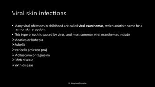 Common dermatologic infections in children-PEDIATRIC.pptx