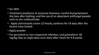 Common dermatologic infections in children-PEDIATRIC.pptx
