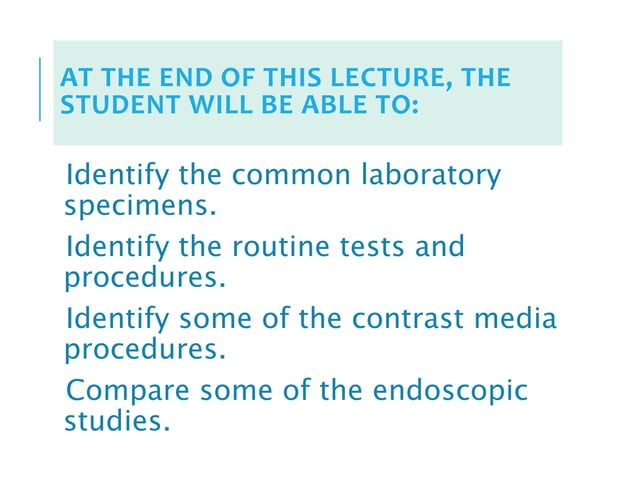Common diagnostic & laboratory tests and procedures | PPTX