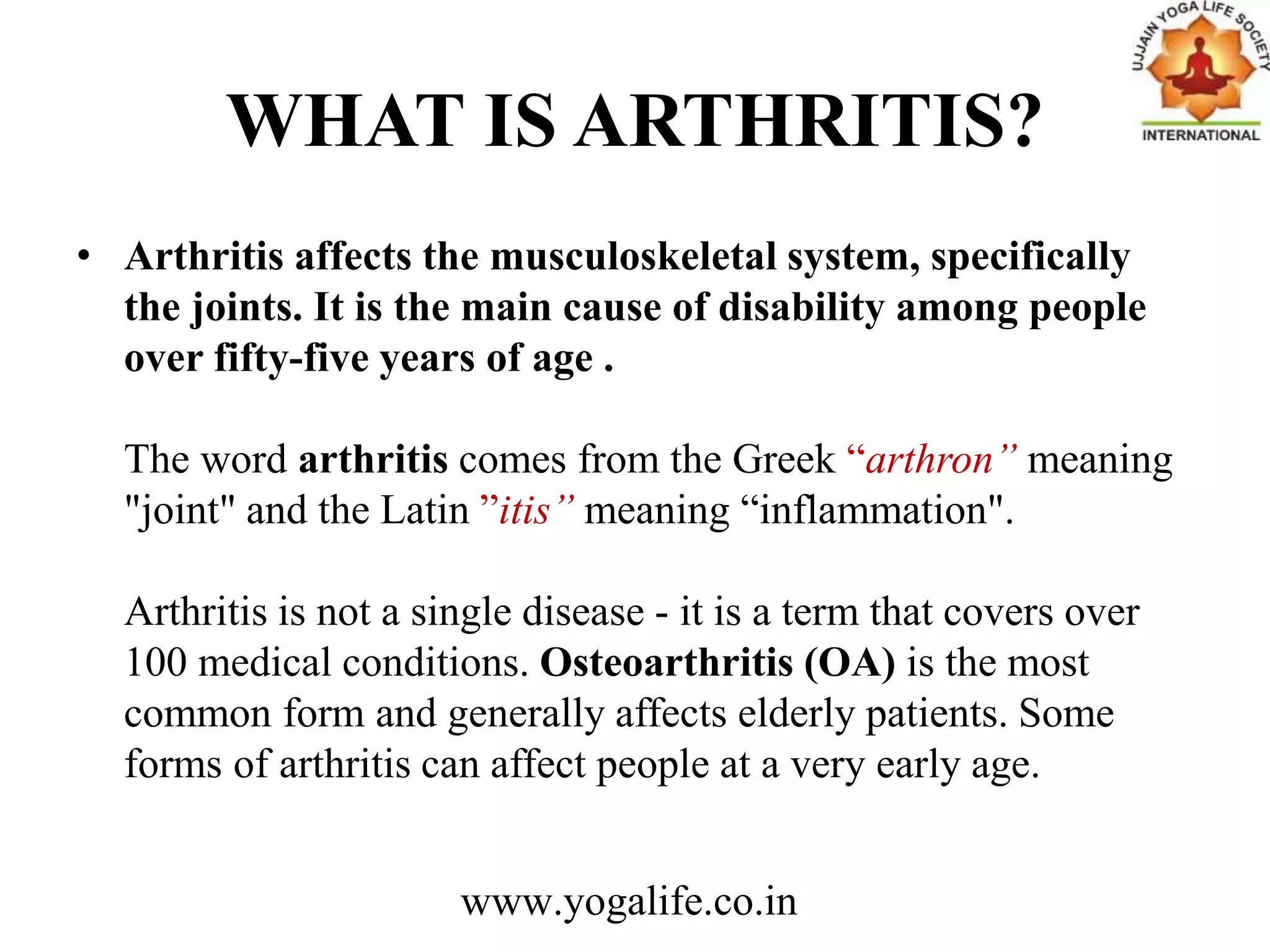 Yoga for orthopedic arthritis and osteoporosis | PPTX