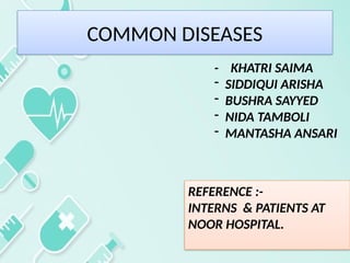 COMMON DISEASES (1).pptxltdsyzabcdfghays | PPTX