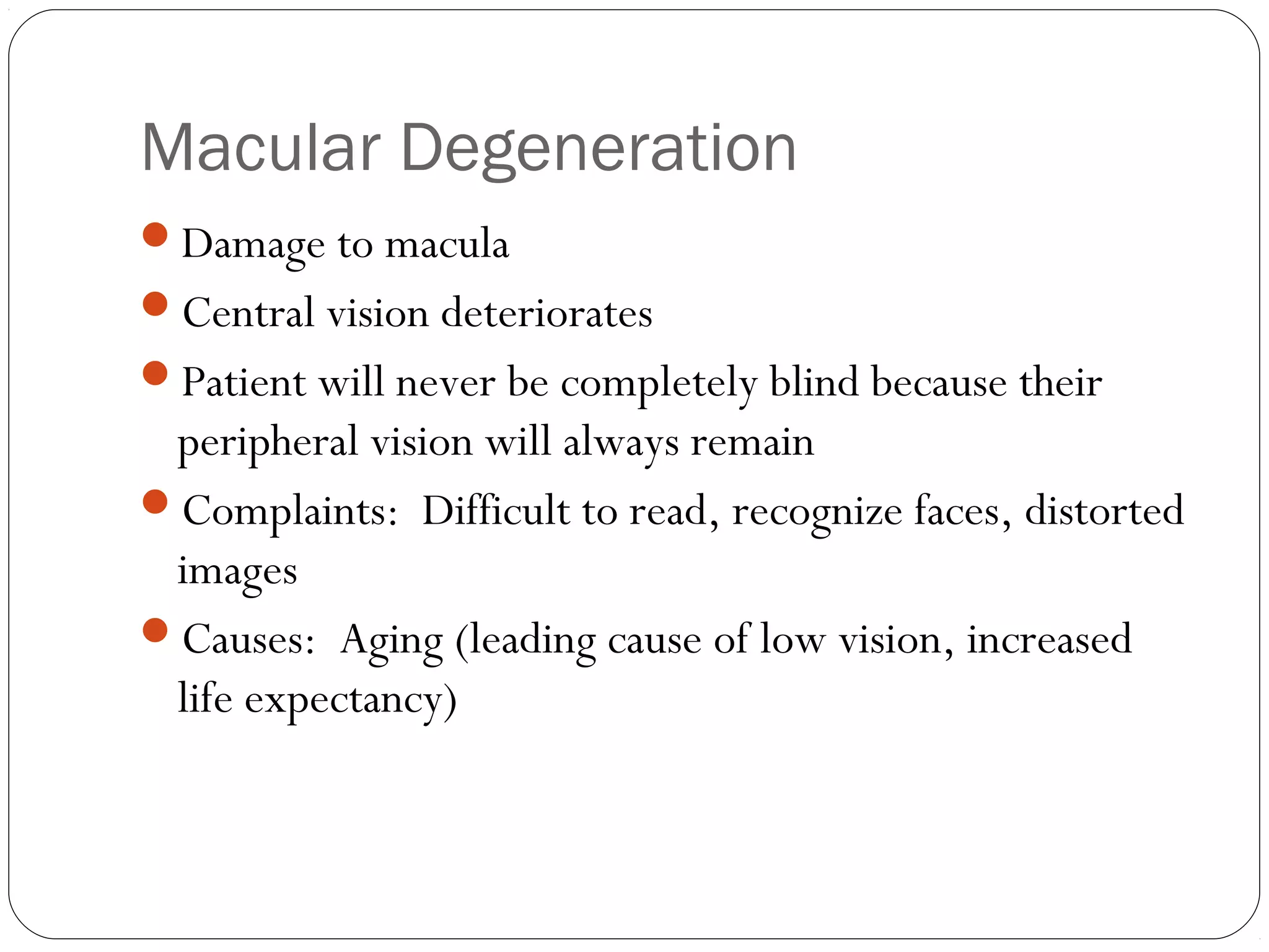 Common Disorders in Low Vision | PPT