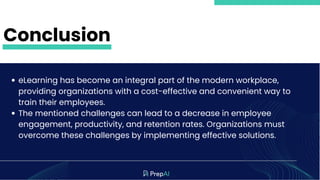 Common eLearning Challenges and Solutions- By PrepAI | PPT