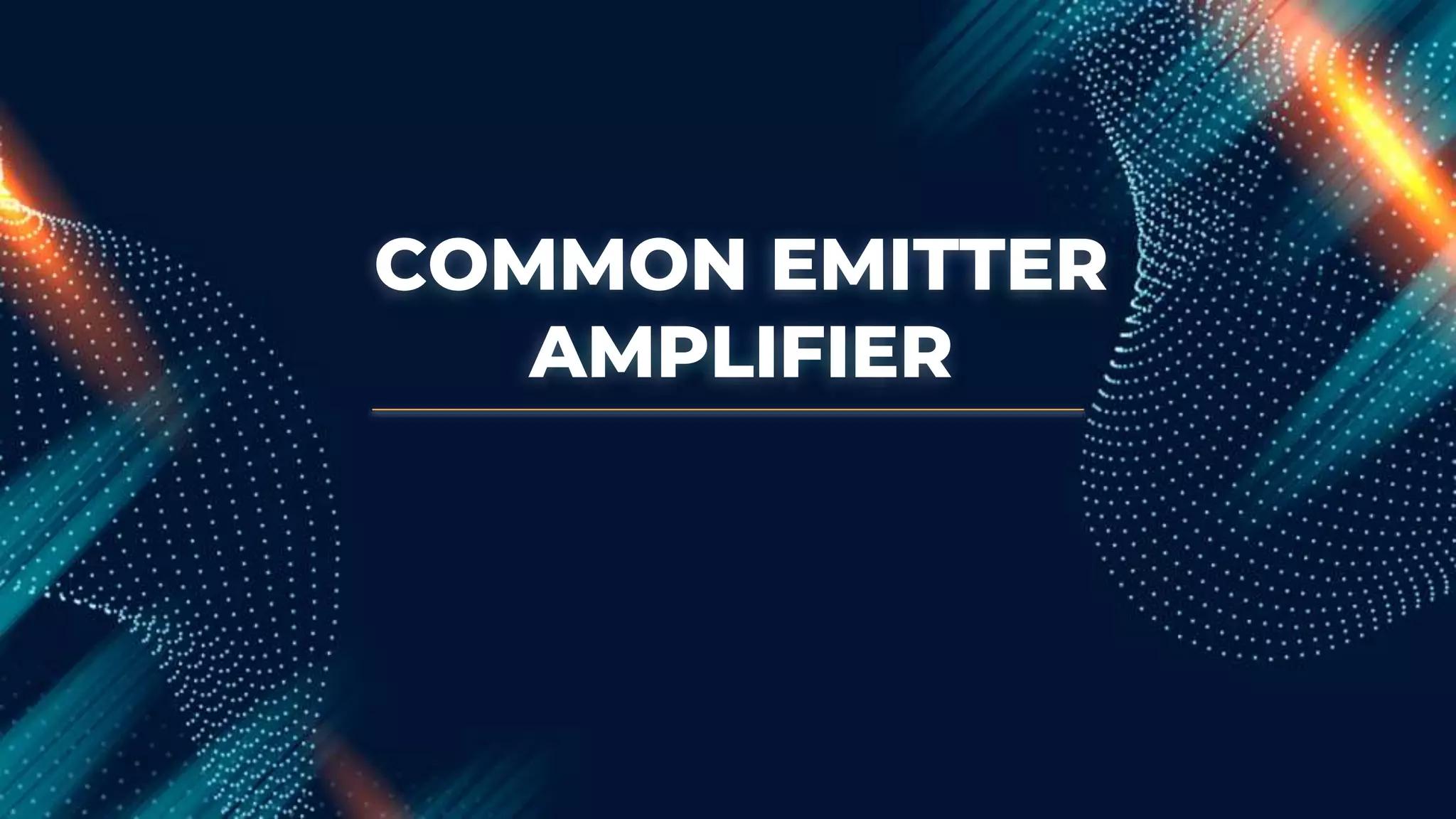 Common emitter amplifier by YEASIN NEWAJ | PPTX