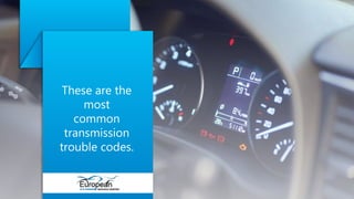Common Error Codes Associated with Transmission Issues | PPT