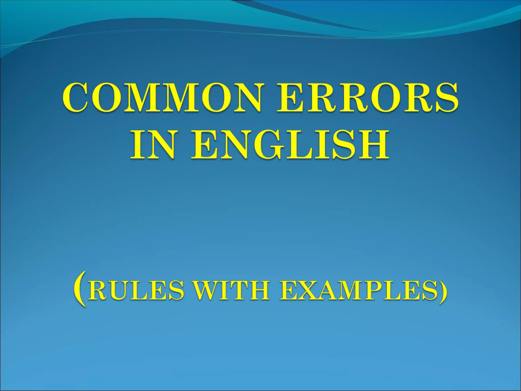 Common errors in english full notes | PPT