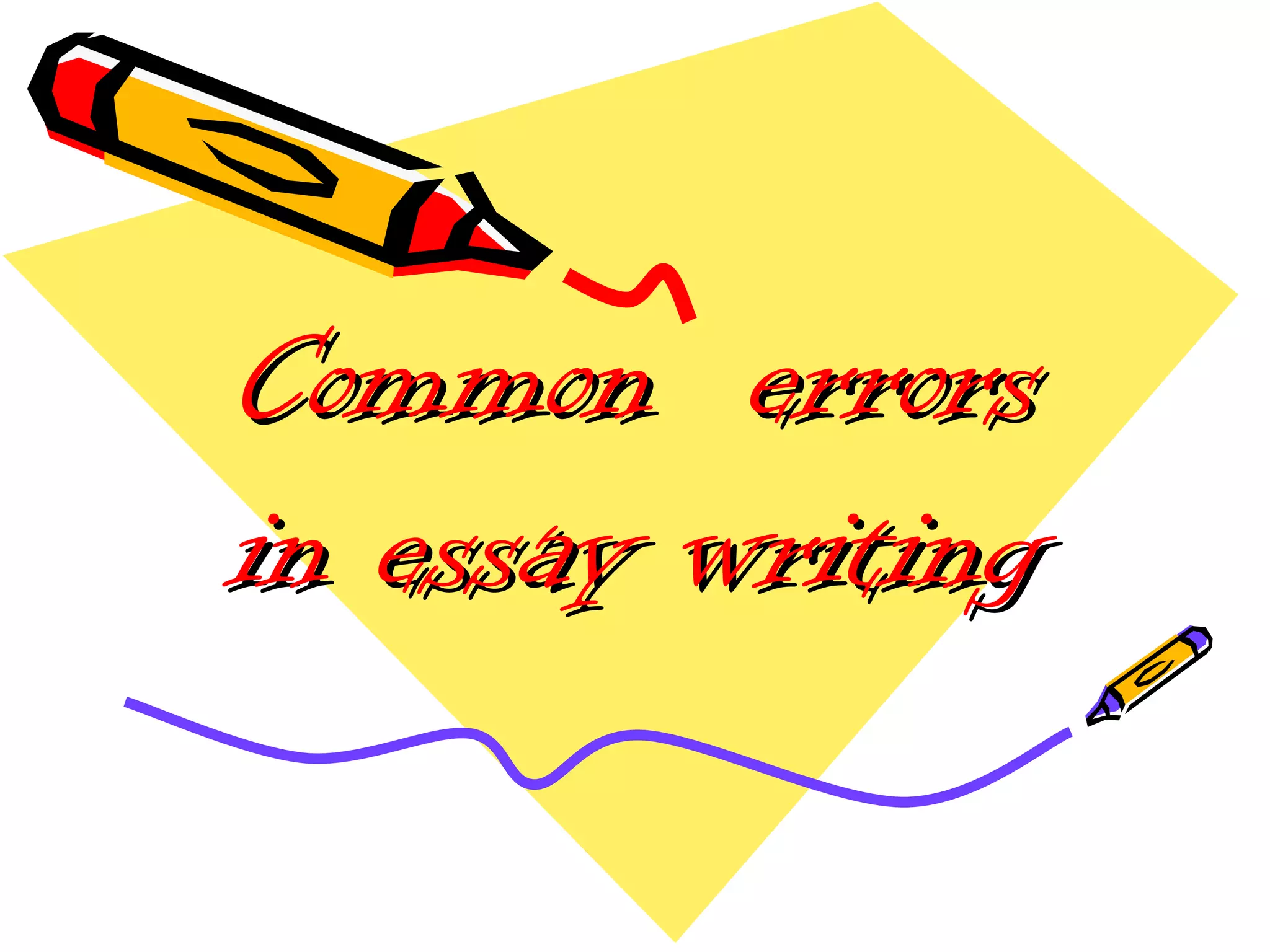 Common errors in essay writing | PPT