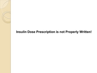 Common errors in insulin therapy | PPTX