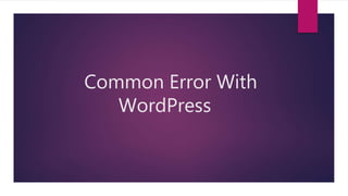 Common error with word press | PPT
