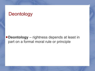 Common_Ethical_Theories.ppt