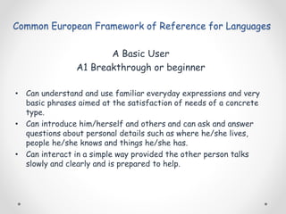 Common european framework of reference for languages | PPTX ...