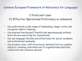 Common european framework of reference for languages | PPTX ...