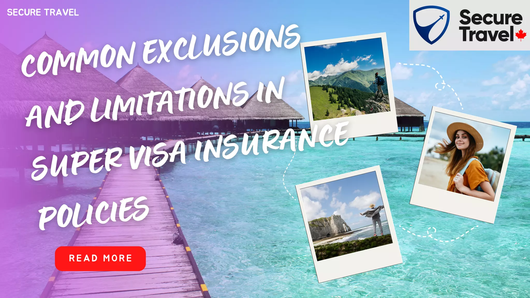 Common Exclusions and Limitations in Super Visa Insurance Policies ...