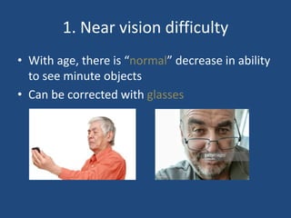 Common eye problems in old age | PPTX