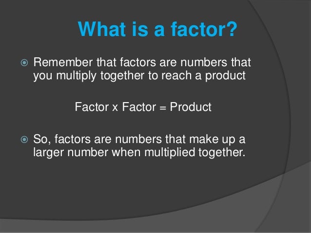 Common factor factorization