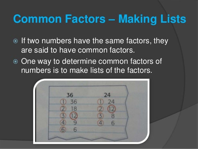 Common factor factorization