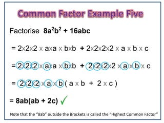 Factorising Common Factors | PPTX
