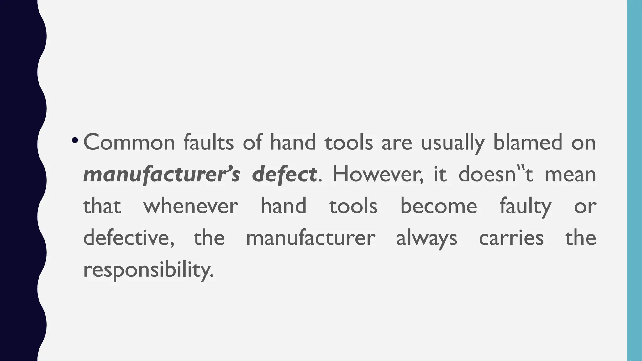 AAAAAAAAAAAAAAAAA Common faults of hand tools.pptx