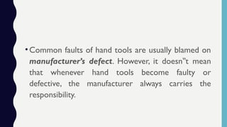 AAAAAAAAAAAAAAAAA Common faults of hand tools.pptx