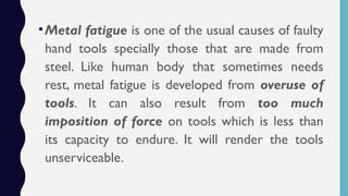 AAAAAAAAAAAAAAAAA Common faults of hand tools.pptx