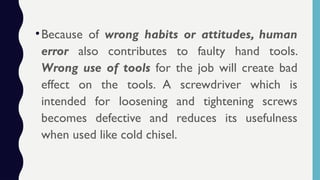 AAAAAAAAAAAAAAAAA Common faults of hand tools.pptx