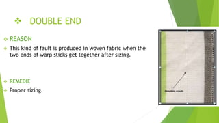 Common Faults of weaving Process | PPTX