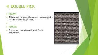 Common Faults of weaving Process | PPTX