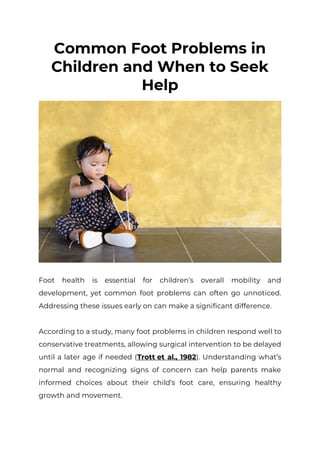 Common Foot Problems in Children and When to Seek Help-Oriole ...