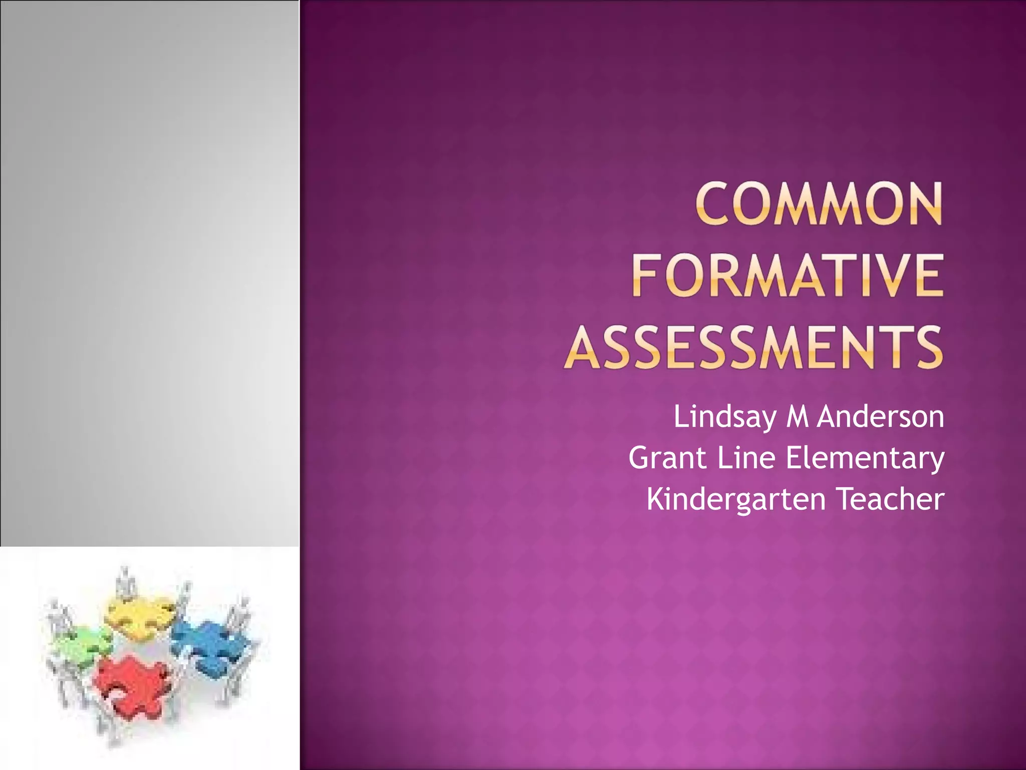 Common Formative Assessments | PPT