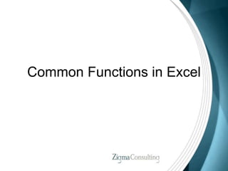 Some Common Functions to use in Excel.pptx