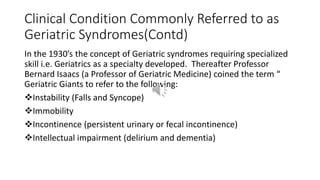 Common Geriatric Syndromes - July 2022 Dr. A.E.A. Jaiyesimi.pdf