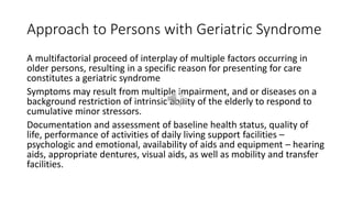 Common Geriatric Syndromes - July 2022 Dr. A.E.A. Jaiyesimi.pdf