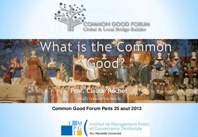 What is the Common Good?