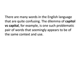 Common grammatical pitfalls - capitol vs capital | PPTX