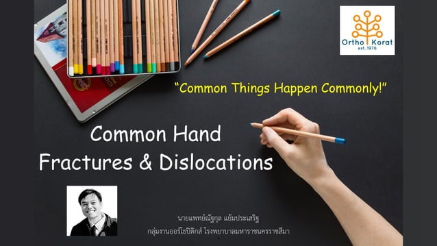 Common Hand Fractures & Dislocations | PDF | First Aid | Injuries
