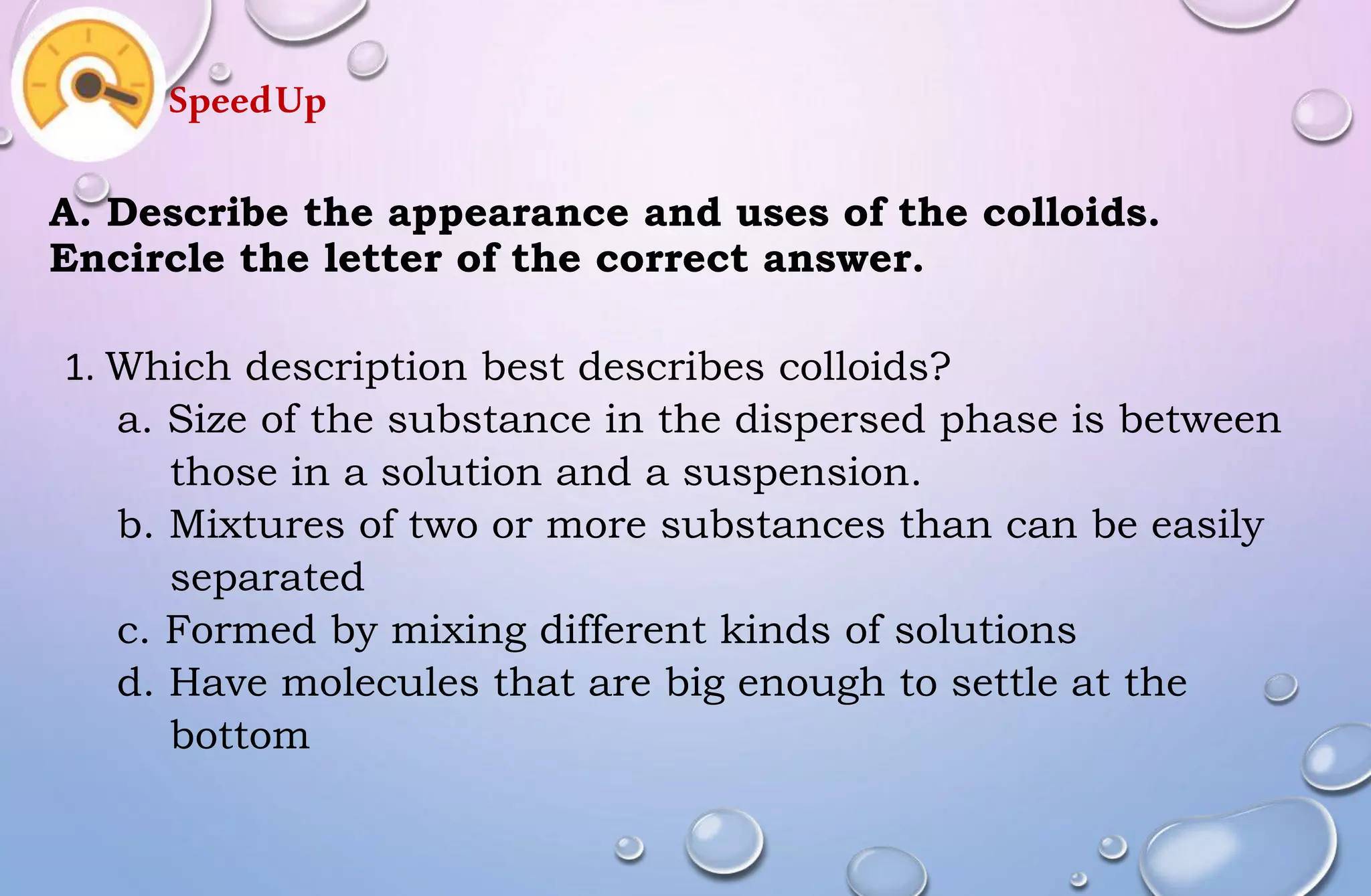 Common Household Colloids and Their Uses | PPTX