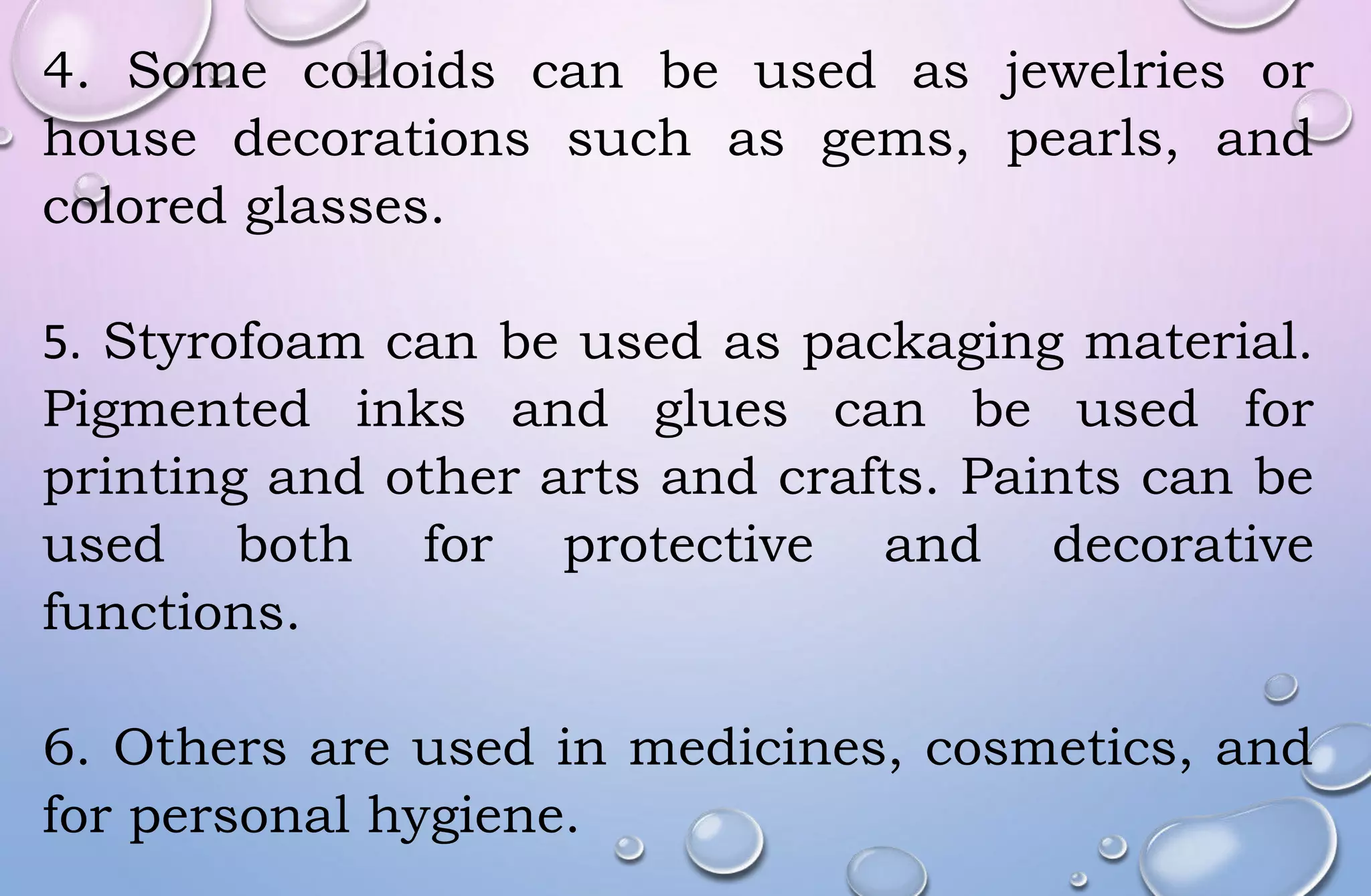 Common Household Colloids and Their Uses | PPTX