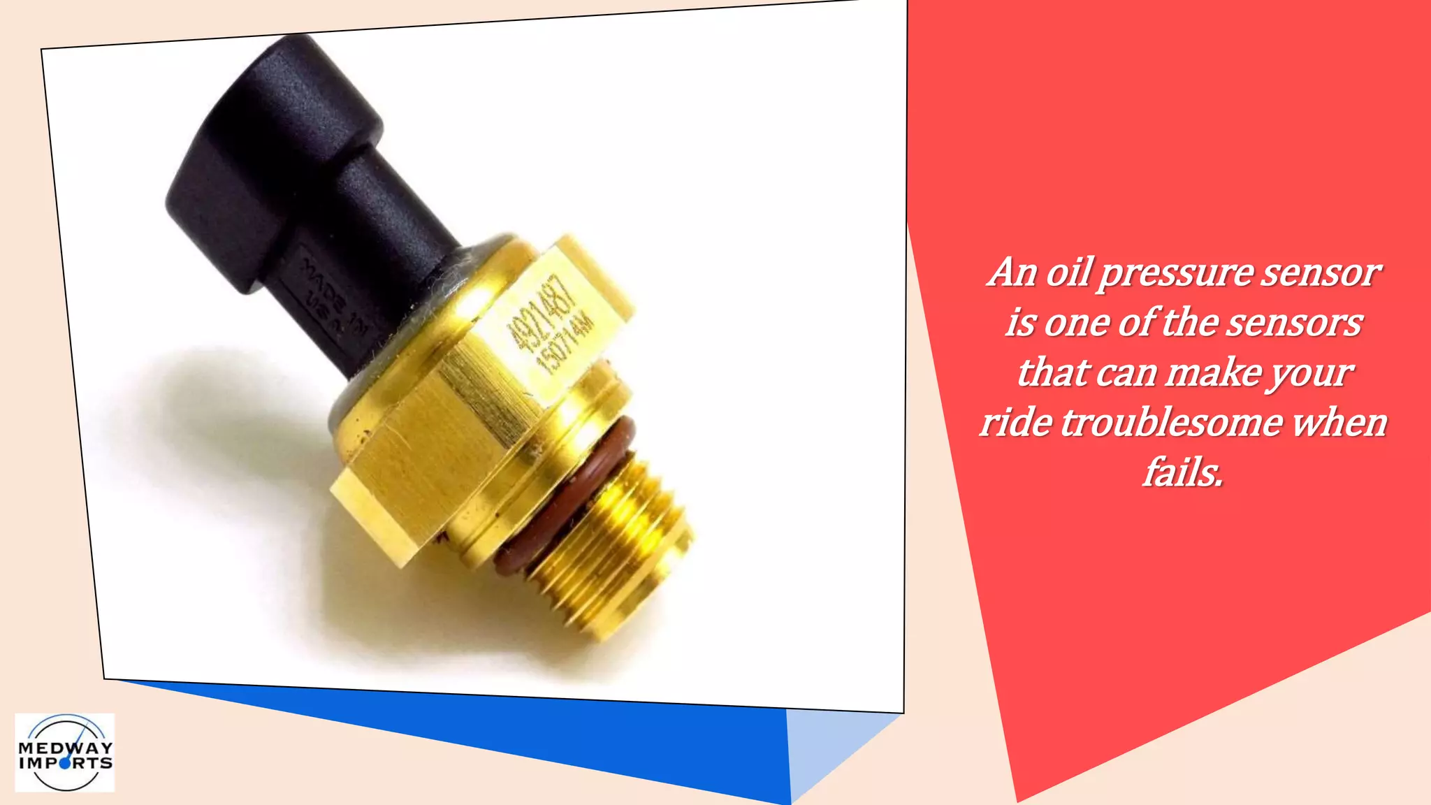 Common Indications Of An Audi A3 Oil Pressure Sensor Failure | PPT