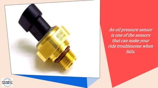 Common Indications Of An Audi A3 Oil Pressure Sensor Failure | PPT