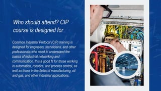 Common Industrial Protocol (CIP) Training | PPTX